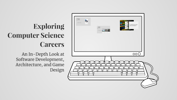 Exploring Computer Science Careers by Hudson L on Prezi