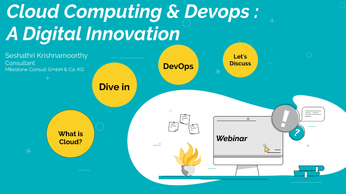 Webinar on Cloud Computing & DevOps by sesha krishnamoorthy on Prezi