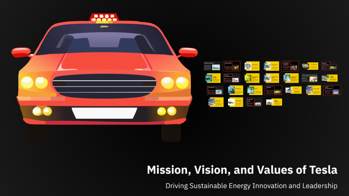 Mission, Vision, and Values of Tesla by Isaac Gounton on Prezi