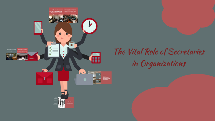 The Vital Role of Secretaries in Organizations by ETO on Prezi