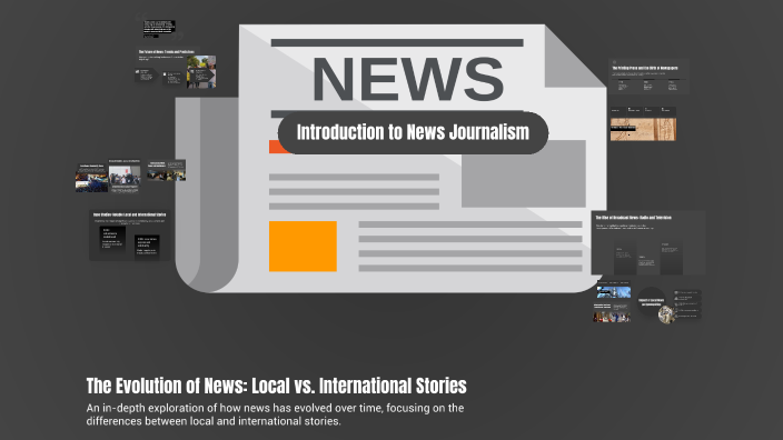 The Evolution of News: Local vs. International Stories by Thomas ...