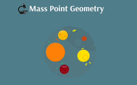 Mass Point Geometry by Neda Shokrian on Prezi