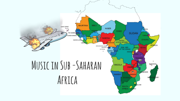 Music in Sub-Saharan Africa by sebastian salcedo on Prezi