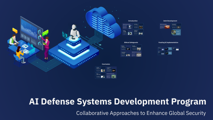 AI Defense Systems Development Program by alexa apple on Prezi
