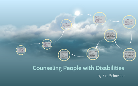 Counseling People with Disabilities by Kim Schneider on Prezi