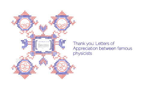 Thank you: Letters of Appreciation from famous Physicists to by Tanvi ...