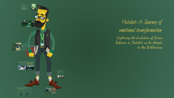 Hatchet: A Journey of Transformation by Tomas Hara on Prezi