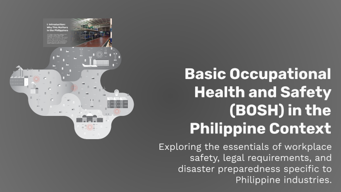 Basic Occupational Health and Safety (BOSH) in the Philippine Context ...