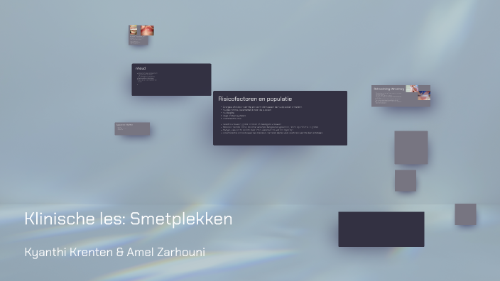 Klinische les: Smetplekken by Amel Zarhouni on Prezi