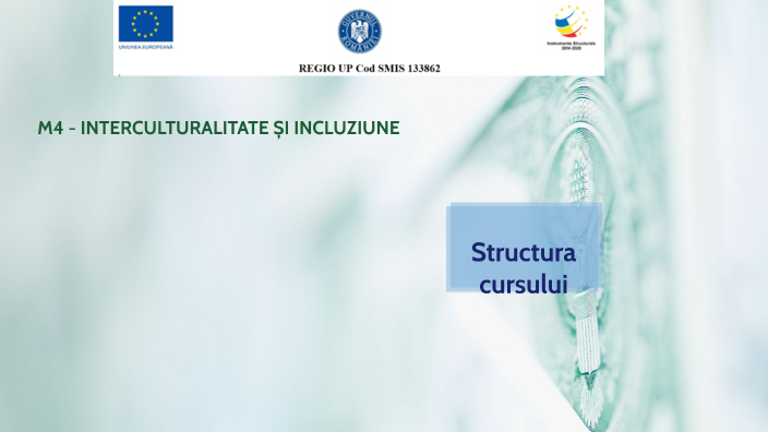 MODULUL IV INTERCULTURALITATE ȘI INCLUZIUNE by Mihaela Pirna on Prezi