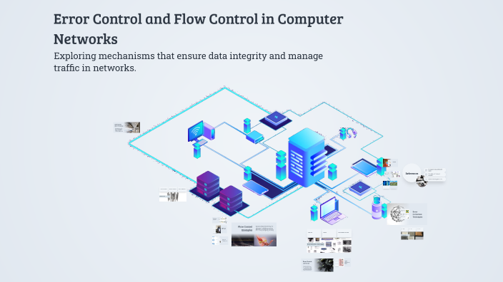 Error Control and Flow Control in Computer Networks by Roaring on Prezi