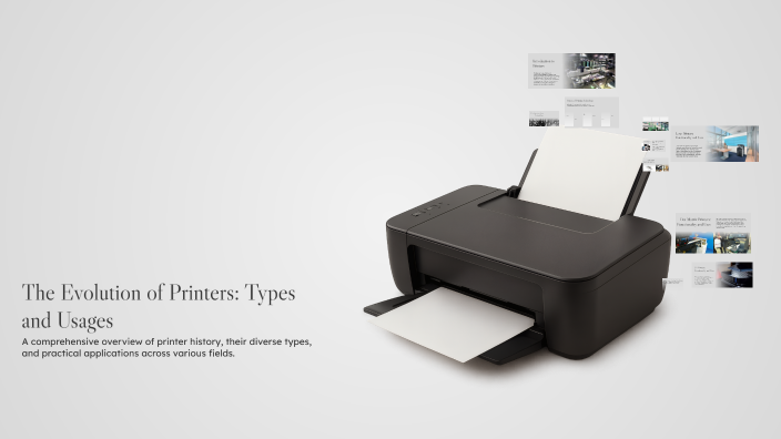 The Evolution of Printers: Types and Usages by PSC VCFS on Prezi