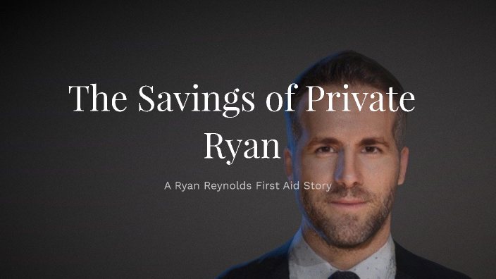 Ryan Reynolds: A First Aid Story by Jose III Olaco on Prezi