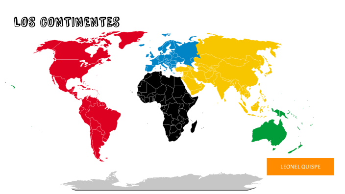 Los 5 continentes by Leonel Emiliano Quispe Mina on Prezi