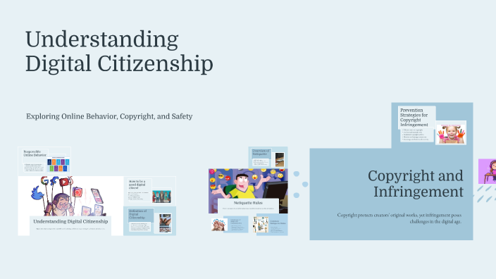 Understanding Digital Citizenship by Elizabeth Harris Russell on Prezi