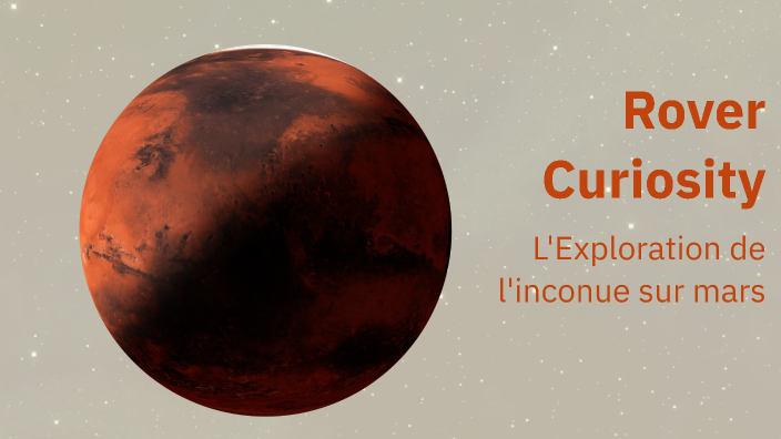 Rover Curiosity by Naomi Carleton élève on Prezi