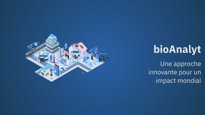 bioAnalyt by Axelle Boddaert on Prezi