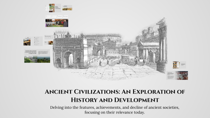 Ancient Civilizations: An Exploration of History and Development by ...