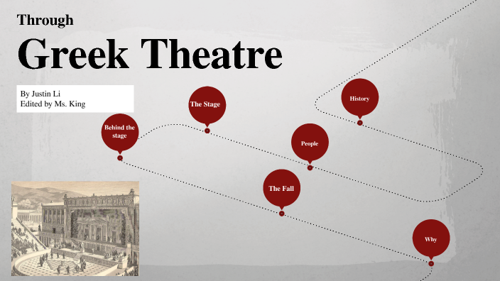 Greek Theatre Notes by kelly king on Prezi