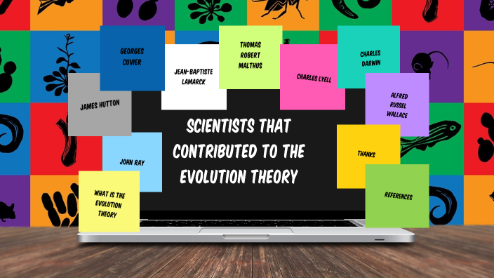 Scientists that Contributed to the evolution theory by Jayra Young on Prezi