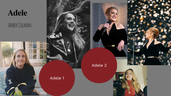 Adele by Amber Colman on Prezi