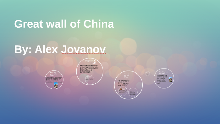 Great wall of China by alex jovanov on Prezi