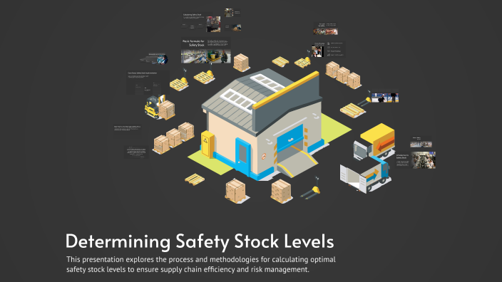Determining Safety Stock Levels by Jennygrace Castillano on Prezi
