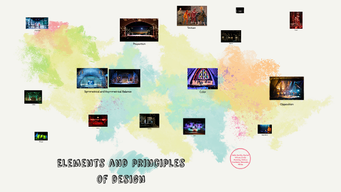 Elements and Principles of Design By Tech Theatre I Class by Rachel ...