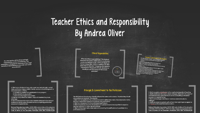 Teacher Ethics and Responsibility by Andrea Oliver on Prezi