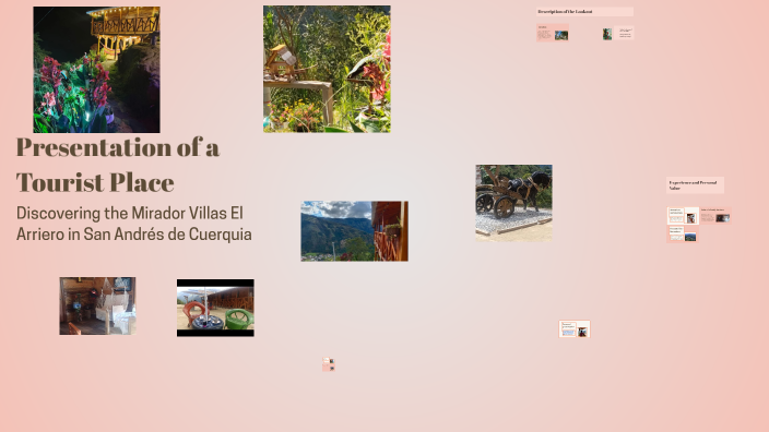 Presentación de un Lugar Turístico by angie milena areiza mazo on Prezi