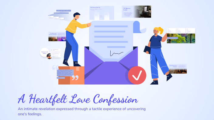 A Heartfelt Love Confession by Alexandra Valencia on Prezi
