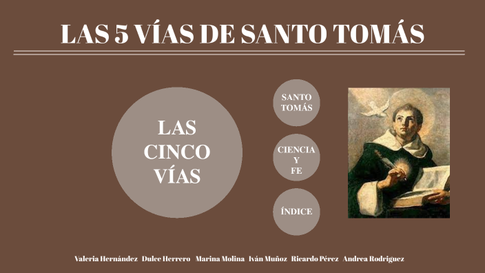 las 5 vías santo Tomás by Dulce Herrero Berdote