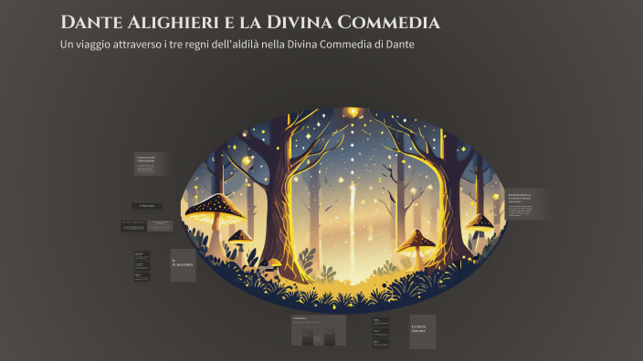 Dante Alighieri e la Divina Commedia by Stephenson Bile on Prezi