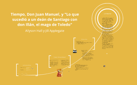 Tiempo, Don Juan Manuel, y "Lo que sucedió a un deán de Sant by Jill ...