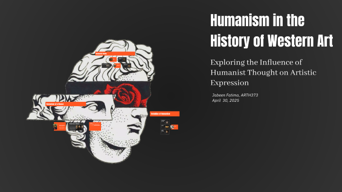 Humanism in the History of Western Art by Jabeen F on Prezi