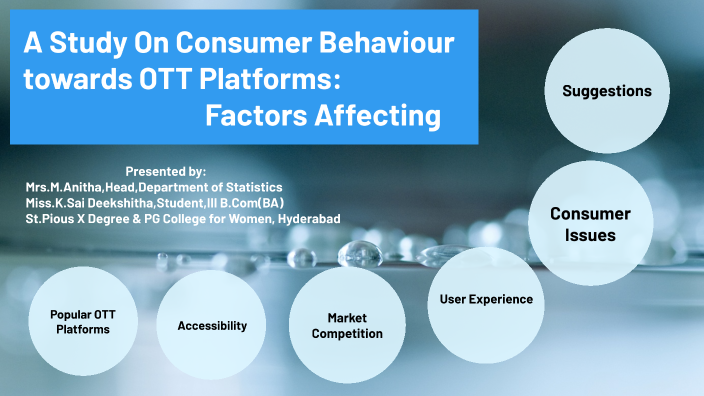 consumer behaviour towards ott platforms: factors affecting by ...