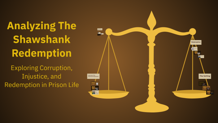 Analyzing The Shawshank Redemption by Damon Hernandez on Prezi