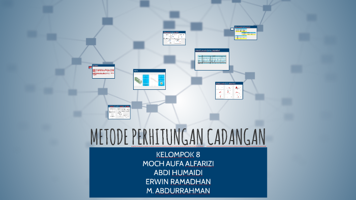 METODE PERHITUNGAN CADANGAN by aufa alfarizi on Prezi