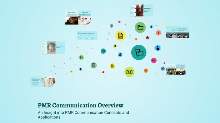 PMR Communication Overview by PMR COMMUNICATIONS on Prezi