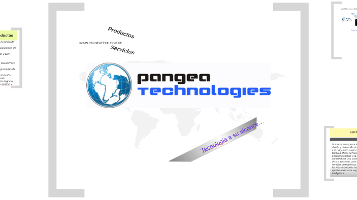 Pangea Technologies by ROBINSON GARCES on Prezi