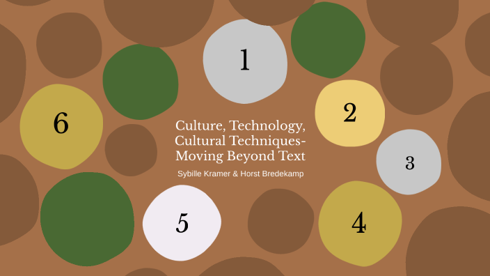 Culture, Technology, Cultural Techniques by Meriem on Prezi