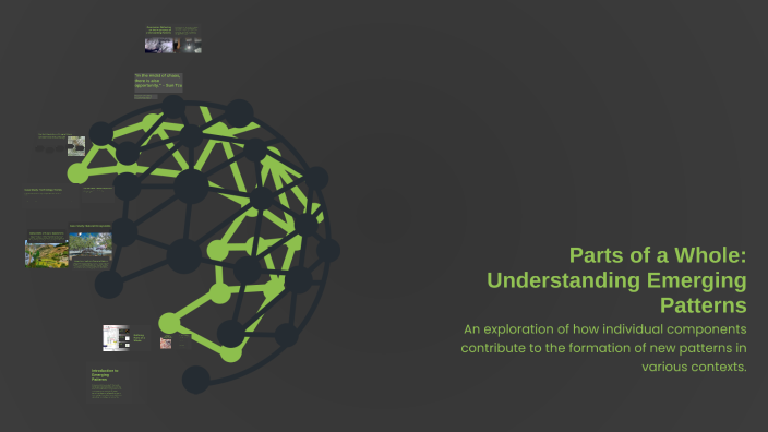 Parts of a Whole: Understanding Emerging Patterns by Jade Christian ...