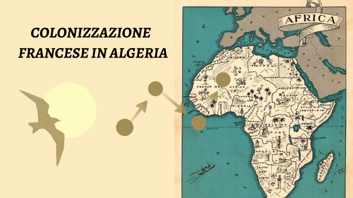 Colonizzazione Francese in Africa by Davide Sinibaldi on Prezi