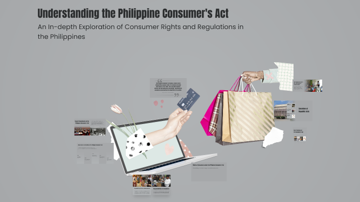 Understanding the Philippine Consumer's Act by Ai Az on Prezi