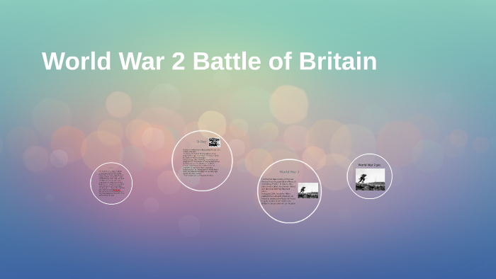 World War 2 battle of britain by herne junior on Prezi