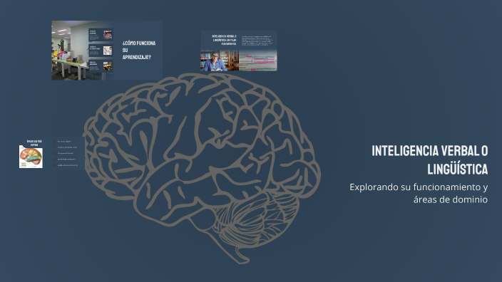 Inteligencia Verbal o Lingüística by Santiago Daniel on Prezi