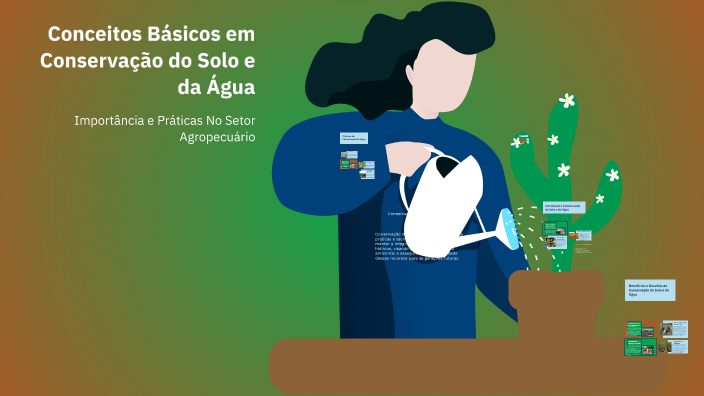Conceitos Básicos em Conservação do Solo e da Água by lanara lima on Prezi Conceitos Básicos em Conservação do Solo e da Água by lanara lima on Prezi