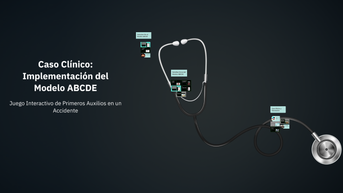 Caso Clínico: Implementación del Modelo ABCDE by Daniela Herrera on Prezi