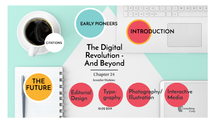 Chapter 24: The Digital Revolution and Beyond by Jennifer Watkins on Prezi