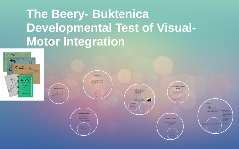 The Beery- BuktenicaDevelopmental Test of Visual-Motor Integ by Caren ...